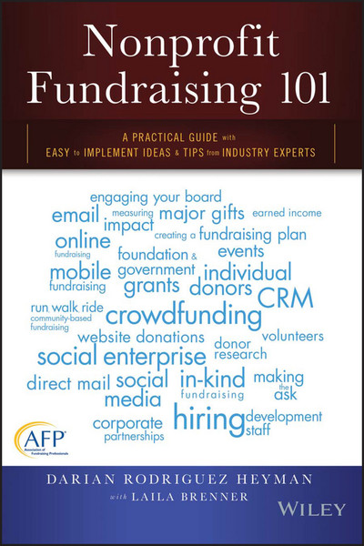 Chapter 1: Creating a Fundraising Plan - Nonprofit Fundraising 101 [Book]