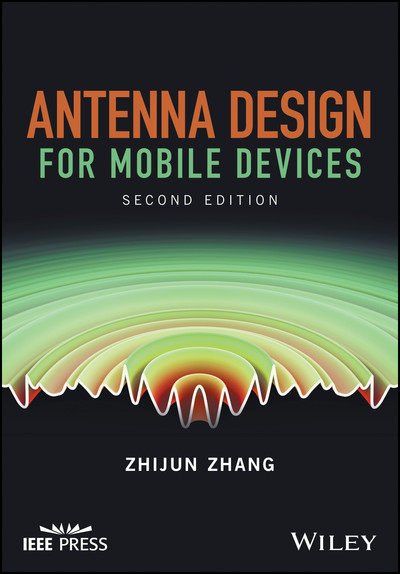 Antenna Design for Mobile Devices, 2nd Edition [Book]