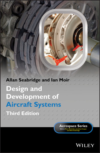 6 System Integration - Design and Development of Aircraft Systems, 3rd ...