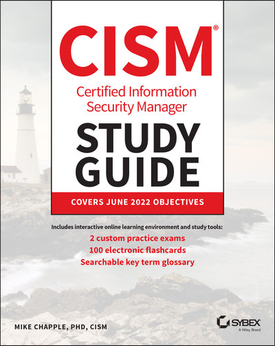 CISM Certified Information Security Manager Study Guide [Book]