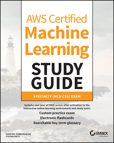 About the Technical Editor - AWS Certified Machine Learning Study Guide [Book]