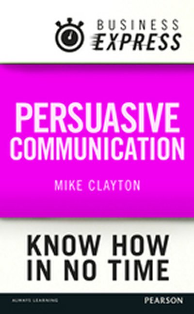 Business Express: Persuasive communication - Business Express ...