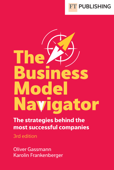 Part Two: 66 winning business models – and what they can do for you ...