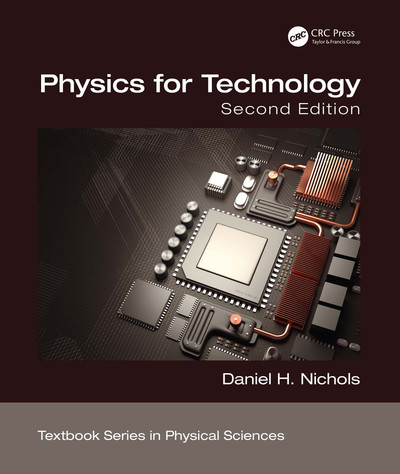 Physics for Technology, Second Edition, 2nd Edition [Book]