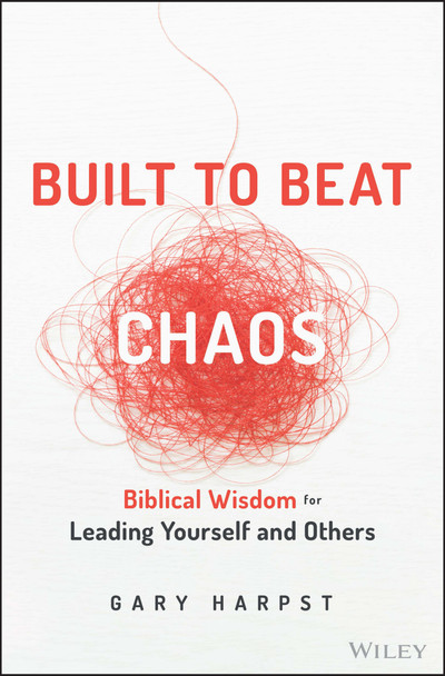 CHAPTER 6: Order Is Easier to Create Than Keep - Built to Beat Chaos [Book]