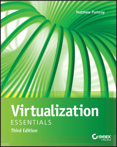 Virtualization Essentials, 3rd Edition [Book]