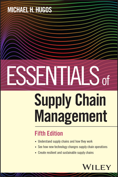 Essentials of Supply Chain Management, 5th Edition [Book]