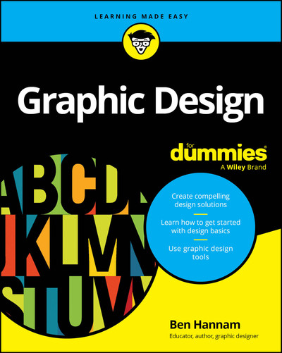 Chapter 1: What Is Graphic Design? - Graphic Design For Dummies [Book]