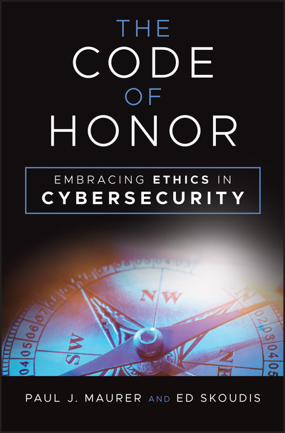 Appendix A: The Cybersecurity Code of Honor - The Code of Honor [Book]
