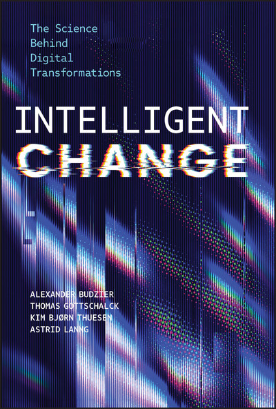 CHAPTER 4: Lever #1: Clear Reason for Change - Intelligent Change [Book]