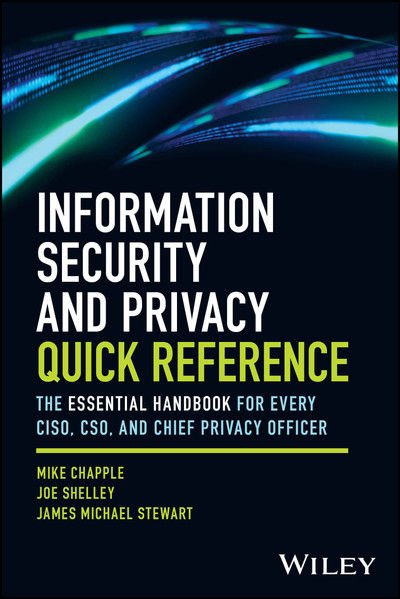 Information Security and Privacy Quick Reference [Book]