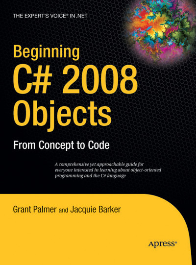 More About Inheritance and C# - Beginning C# 2008 Objects: From Concept ...