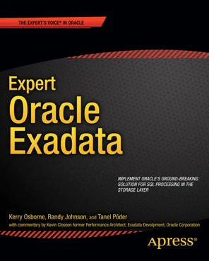 Expert Oracle Exadata - Expert Oracle Exadata [Book]