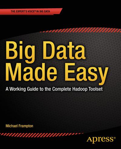 Chapter 7: Monitoring Data - Big Data Made Easy: A Working Guide to the ...