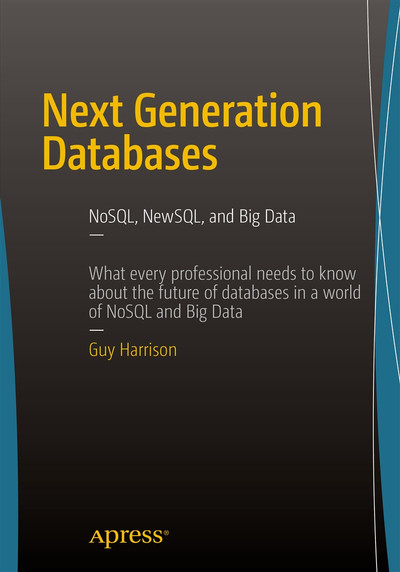 Chapter 1: Three Database Revolutions - Next Generation Databases ...
