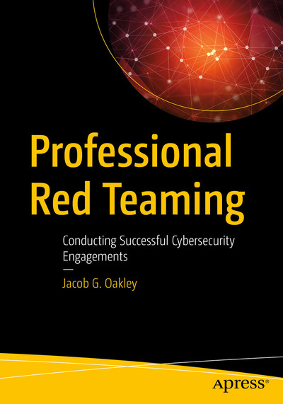 Front Matter - Professional Red Teaming: Conducting Successful ...
