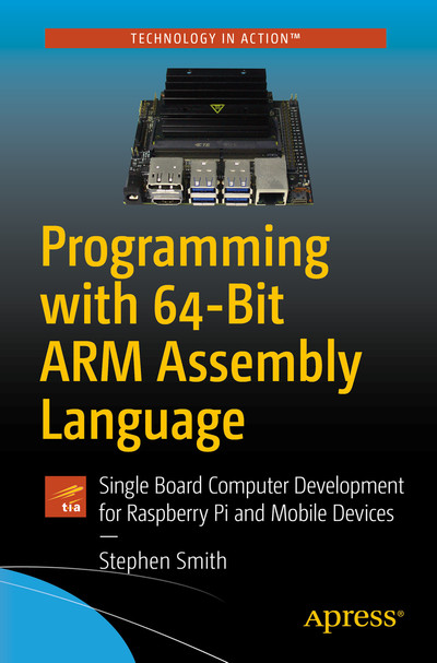 13. Neon Coprocessor - Programming with 64-Bit ARM Assembly Language ...