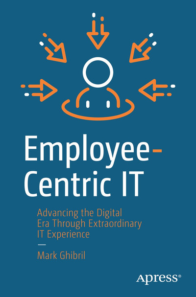 Part V. Evangelizing Employee-Centric IT in Your Organization ...