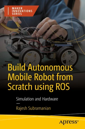 Front Matter - Build Autonomous Mobile Robot from Scratch using ROS ...