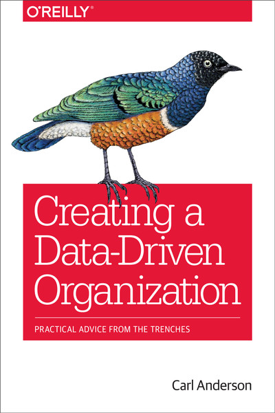 Data Quality - Creating a Data-Driven Organization [Book]