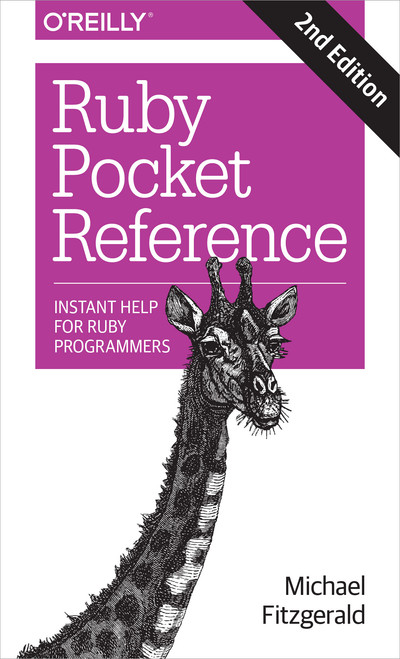 Ruby Pocket Reference - Ruby Pocket Reference, 2nd Edition [Book]