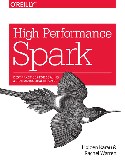 DataFrames, Datasets, and Spark SQL - High Performance Spark [Book]