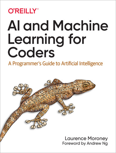 1. Introduction to TensorFlow - AI and Machine Learning for Coders [Book]