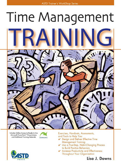 Chapter 8 - Full-Day Session - Time Management Training [Book]
