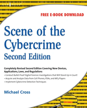 Scene of the Cybercrime, 2nd Edition [Book]