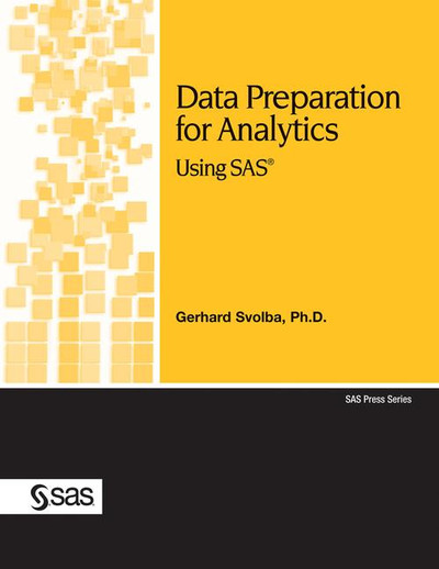 Chapter 6 Data Models - Data Preparation for Analytics Using SAS [Book]