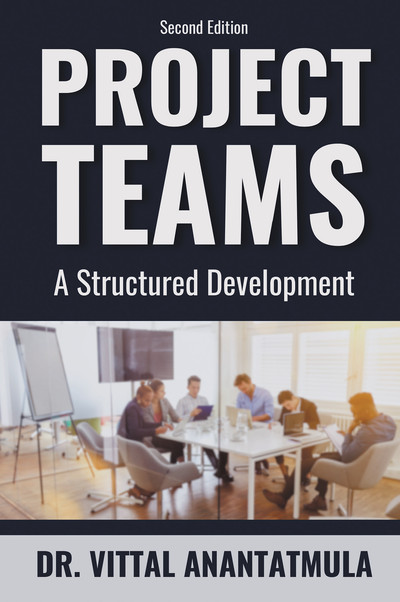 Chapter 2 Development of Project Teams - Project Teams, 2nd Edition [Book]