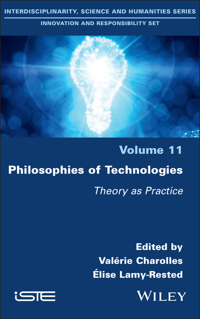 Author Presentation - Philosophies of Technologies [Book]