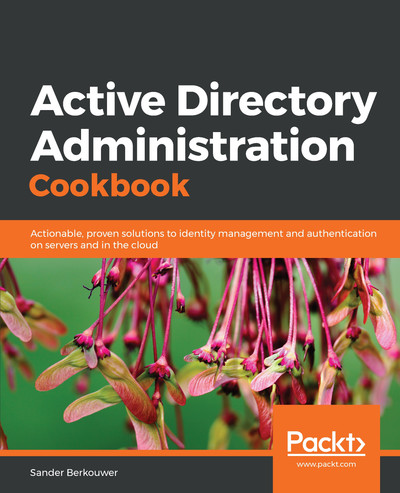 Getting ready - Active Directory Administration Cookbook [Book]