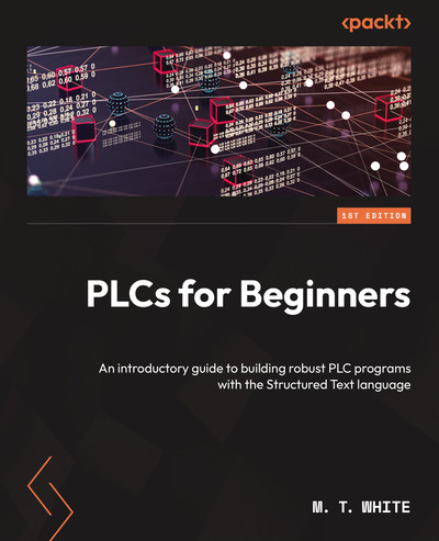 PLCs for Beginners - PLCs for Beginners [Book]