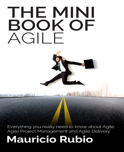 Chapter 2: What is Agile? - The Mini Book of Agile [Book]