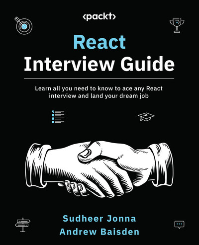Chapter 2: Understanding ReactJS Fundamentals and Its Features - React ...