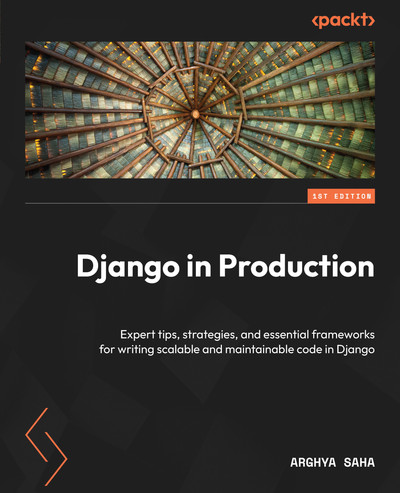 Preface - Django in Production [Book]