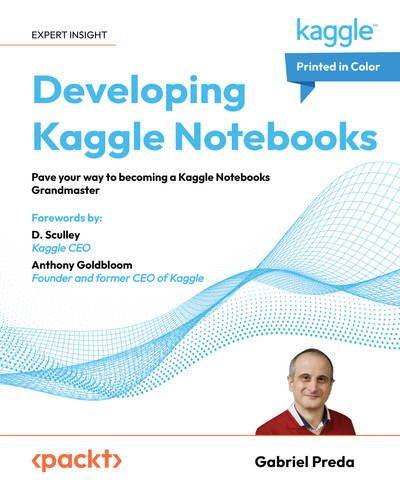 Getting Ready for Your Kaggle Environment - Developing Kaggle Notebooks ...