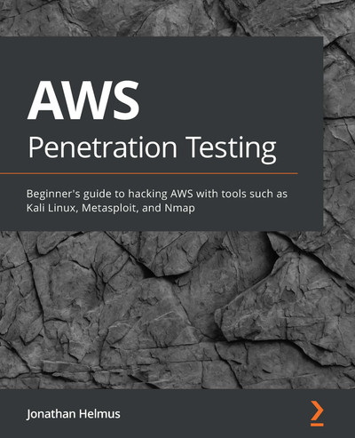 AWS Penetration Testing [Book]