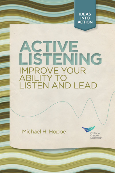 CONTENTS - Active Listening: Improve Your Ability to Listen and Lead ...