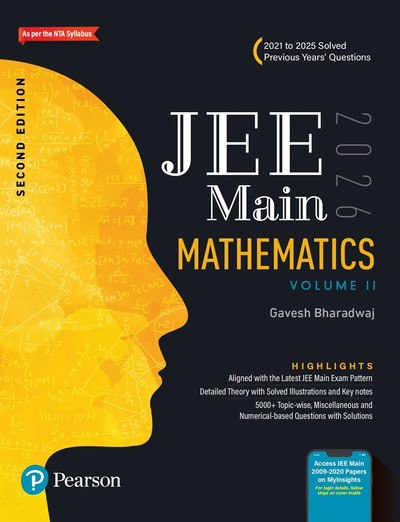 Pearson JEE Main Mathematics Vol 2 – 2026 | As Per NTA Syllabus | 2021 to 2025 Solved Previous ...