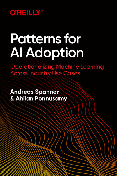 1. The AI Reality: Introduction, Promises, Challenges, and Risks - Patterns for AI Adoption [Book]