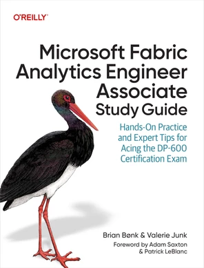 Microsoft Fabric Analytics Engineer Associate Study Guide [Book]