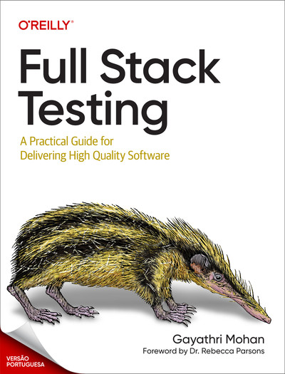 1. Introdução ao Full Stack Testing - Testes de pilha completa [Book]