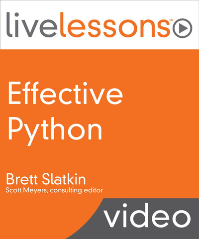 Effective Python [Video]