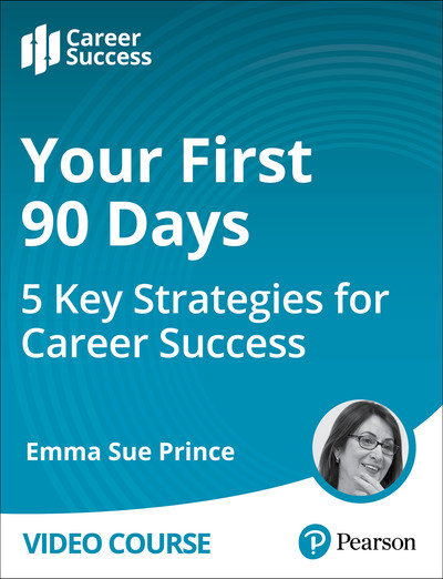 Your First 90 Days - 5 Key Strategies for Career Success: Introduction ...