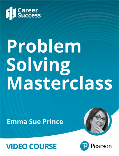 Using your intuition and logic to find solutions - Problem Solving Masterclass [Video]