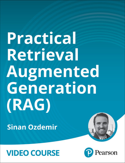 Practical Retrieval Augmented Generation (RAG) [Video]