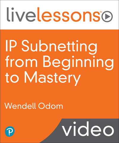 IP Subnetting from Beginning to Mastery [Video]