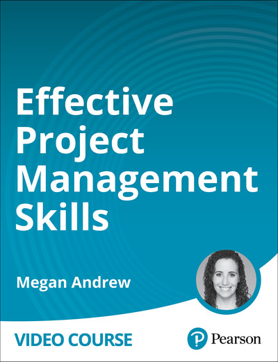 Effective Project Management Skills [Video]